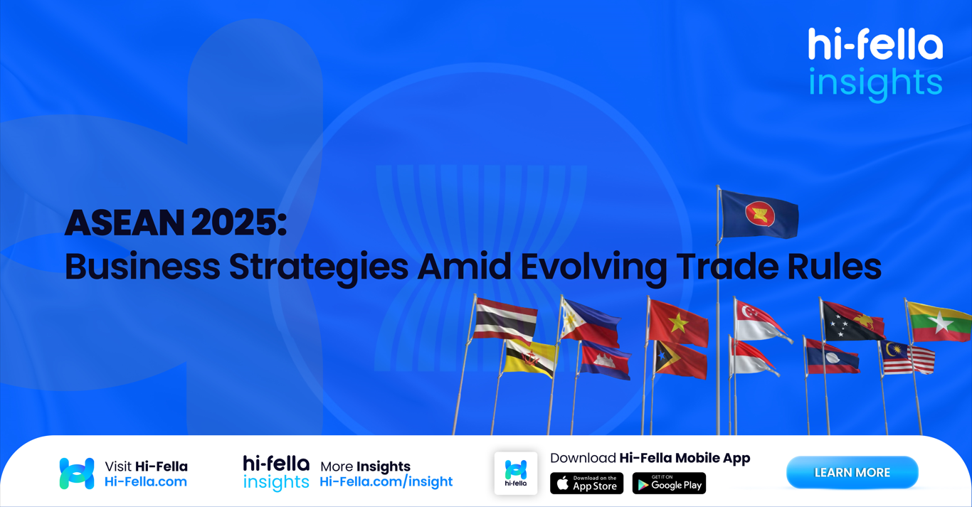 ASEAN 2025: Business Strategies Amid Evolving Trade Rules