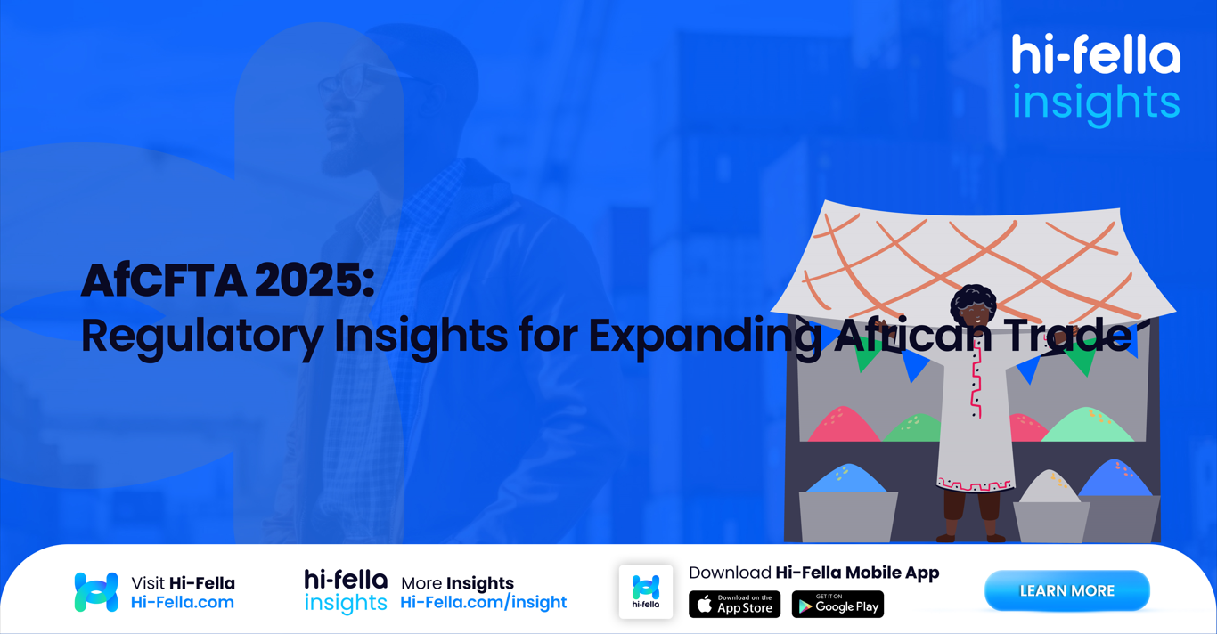 AfCFTA 2025: Regulatory Insights for Expanding African Trade